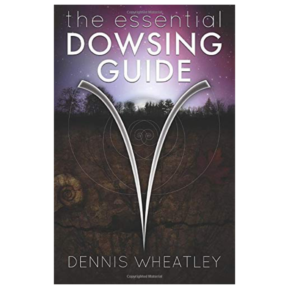 The Essential Dowsing Guide by Dennis Wheatley | Chakra Flow